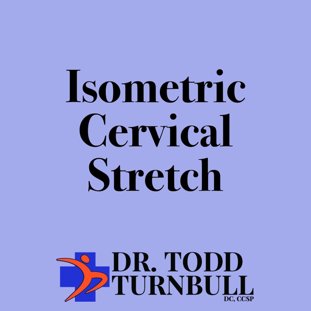 Isometric Cervical Stretches